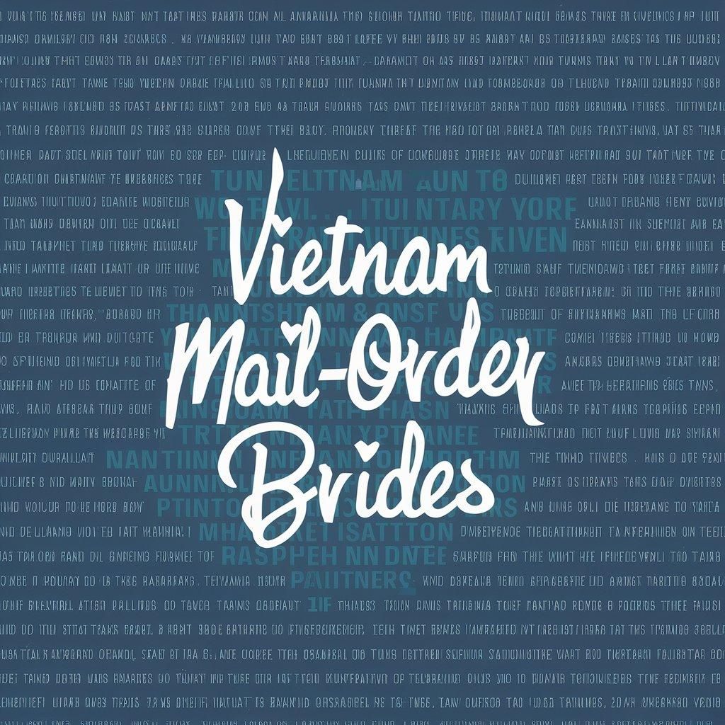 Vietnamese Mail Order Brides: Marriage Procedures and Cultural Nuances ...